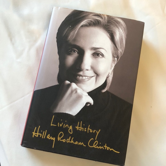 Other | Living History By Hillary Rodham Clinton Book | Poshmark